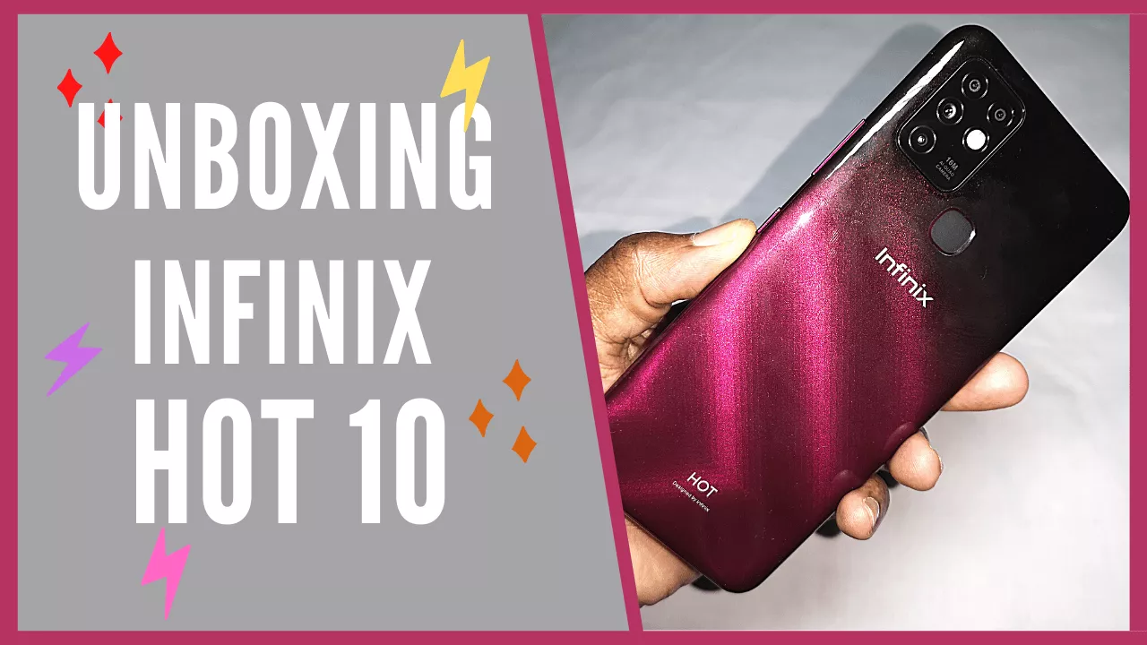 Infinix Hot 10 : Unboxing et fiches techniques du smartphone