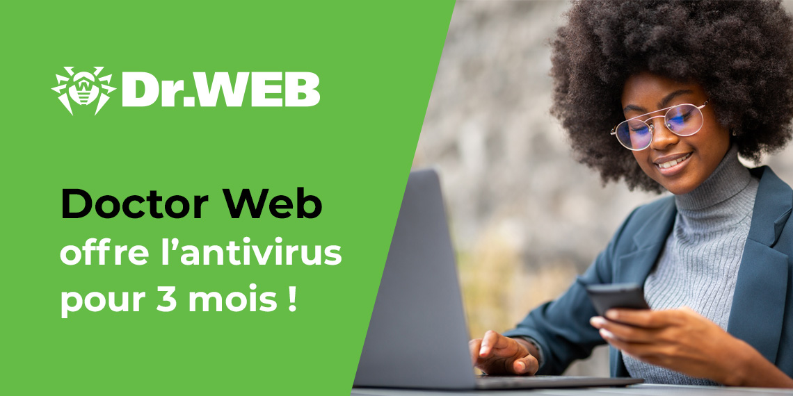 Doctor Web renforce sa présence en Afrique - Phonerol